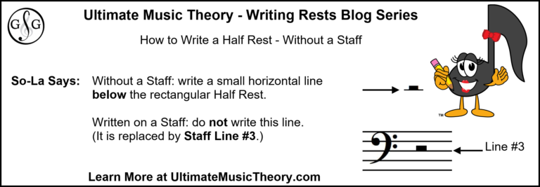 Writing Rests #3 - Half Rest - Ultimate Music Theory