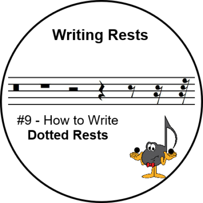 Writing Rests #9 - Dotted Rests - Ultimate Music Theory