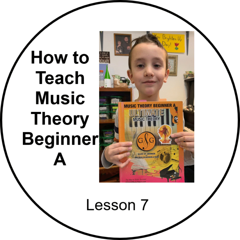 How to Teach Music Theory Beginner A Lesson 7 - Ultimate Music Theory